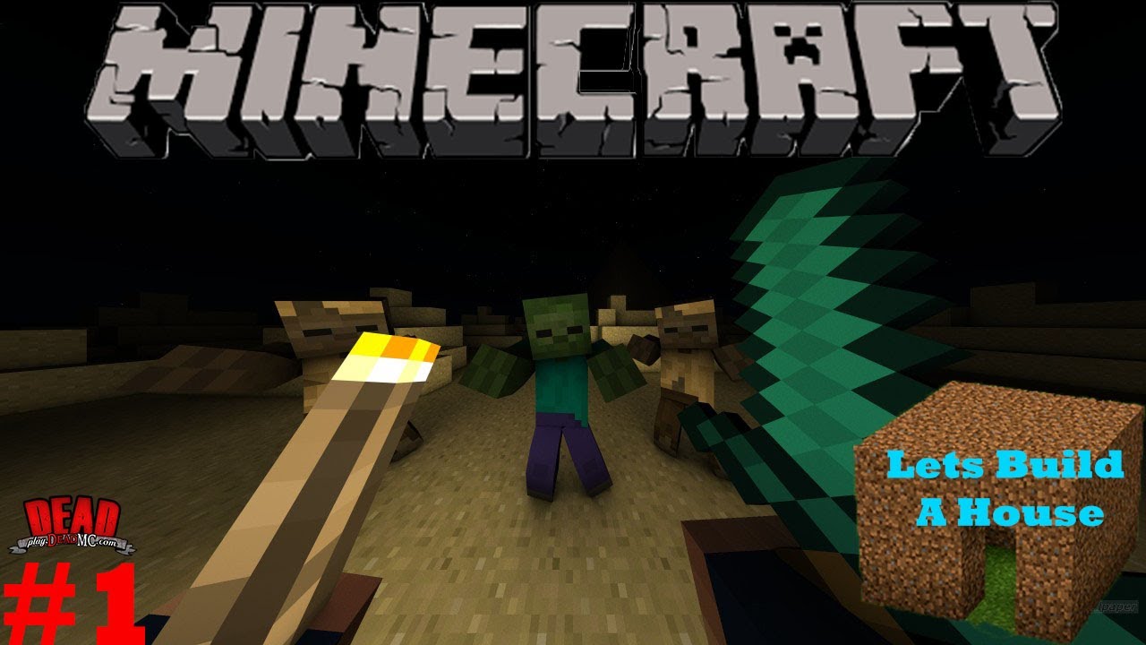 Building a house in Zombie Apocalypse | Minecraft DeadMC #1 - YouTube