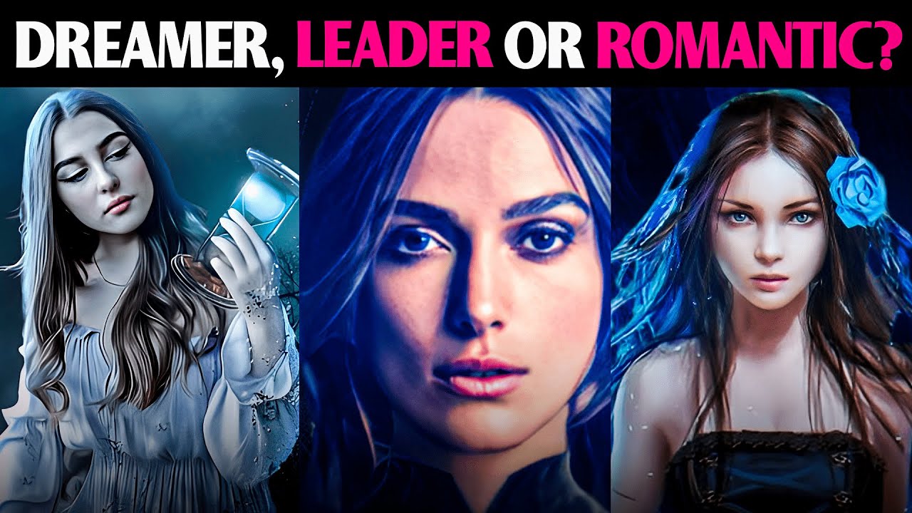 What Type of Girl Are You? Dreamer, Leader or Romantic (Personality ...