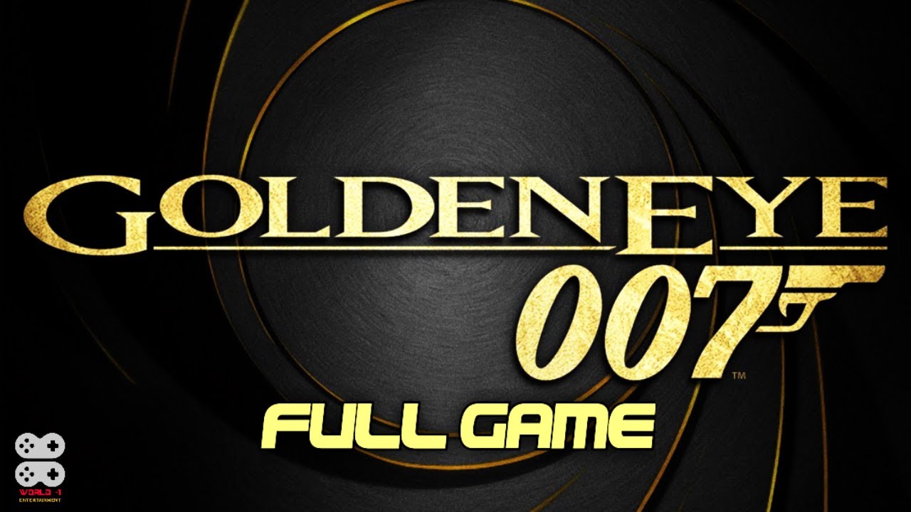 GoldenEye 007 (N64) Full Game Playthrough - YouTube