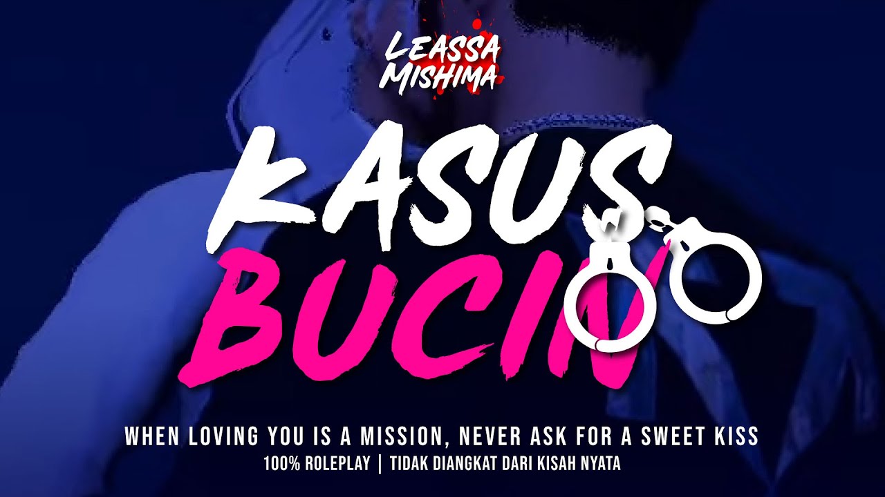 LEASSA MISHIMA - KASUS BUCIN - YouTube