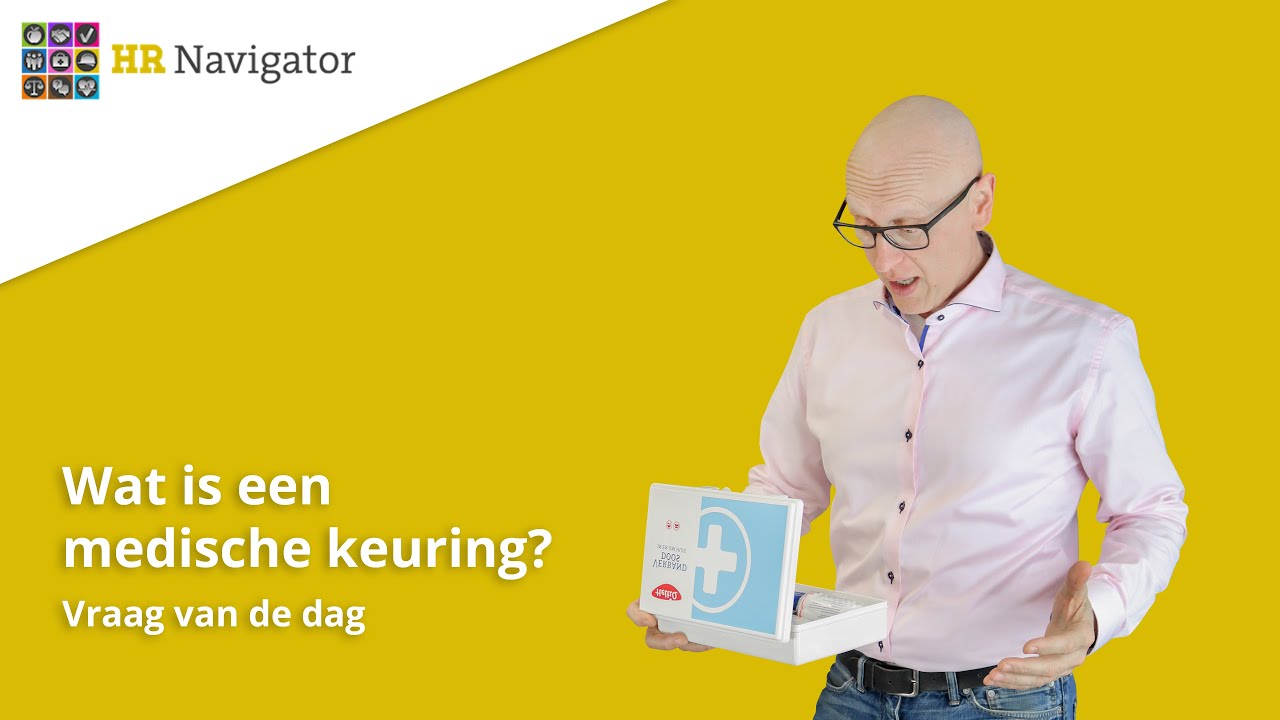 Wat is een medische keuring? - YouTube