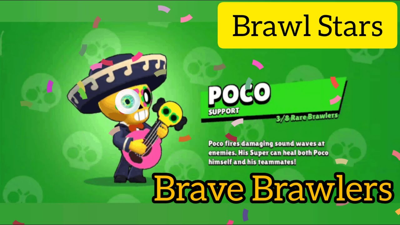 My new Brawler POCO - Brawl Stars - YouTube