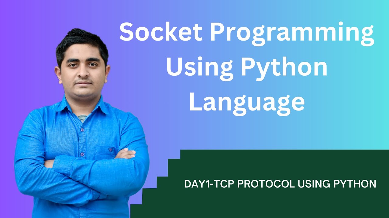 Day1 Tcp Protocol Socket Programming Using Python Language Youtube 9740