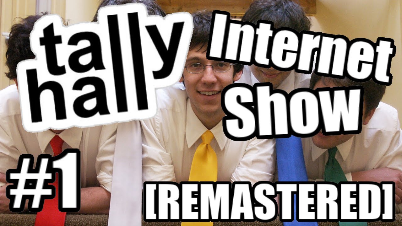 Tally Hall's Internet Show Episode 1 - Good Day [720p AI REMASTER ...
