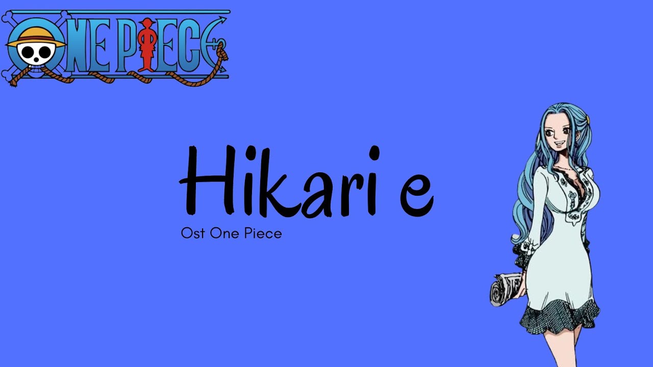 Hikari e Ost One Piece - YouTube