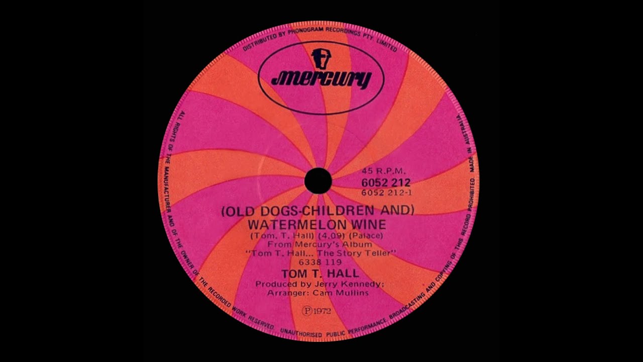 (Old Dogs-Children And) Watermelon Wine – Tom T. Hall (Stereo) - YouTube