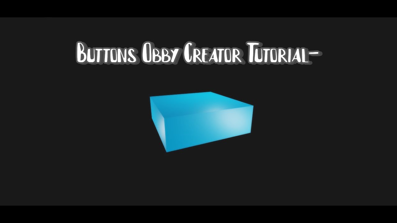 Roblox Obby Creator Buttons - YouTube