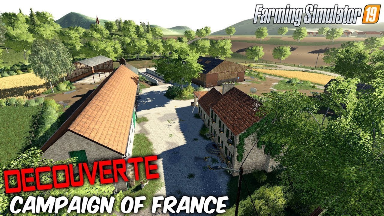 FS19 SUR LA MAP Campaign of France en Multijoueur - YouTube