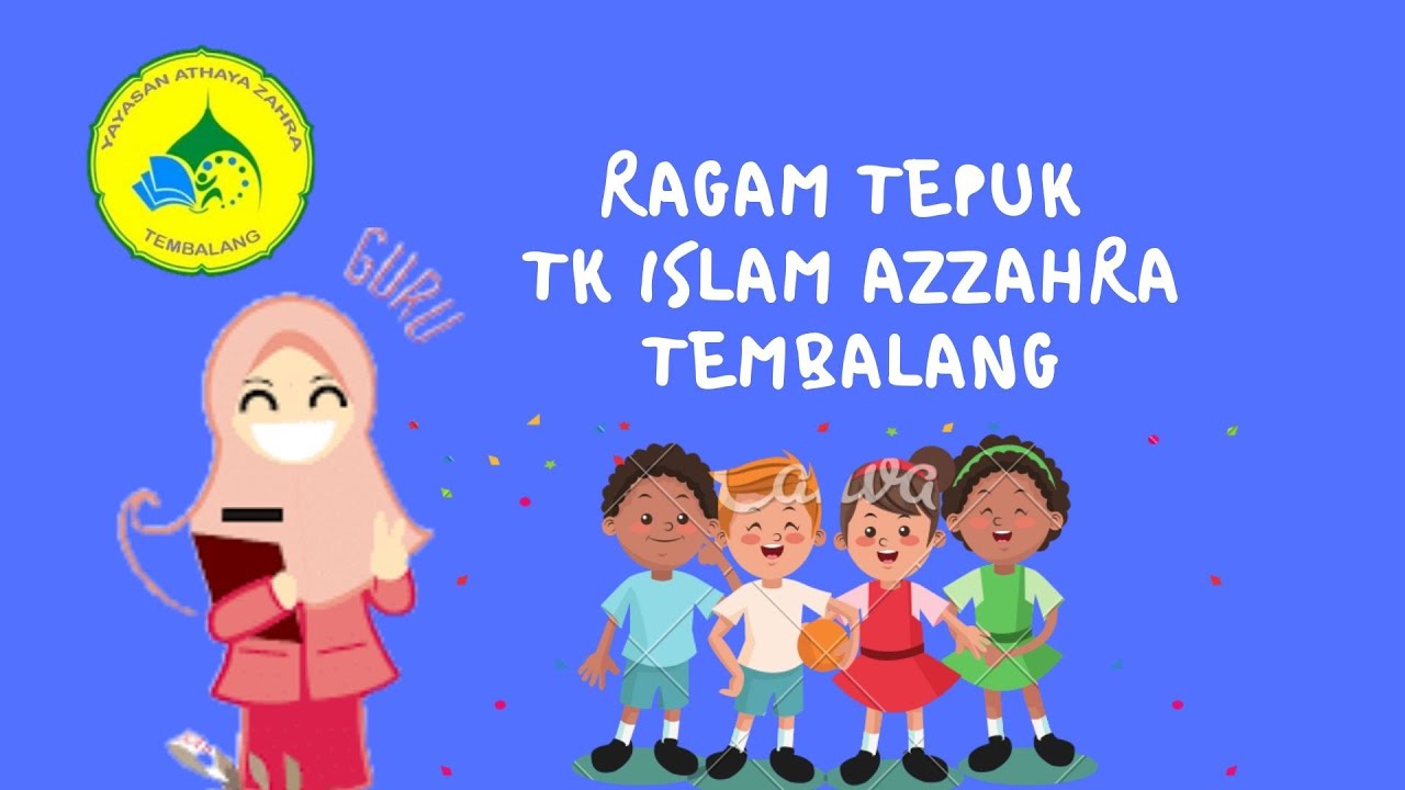 Belajar Ragam Tepuk TK Islam Azzzahra Tembalang - YouTube
