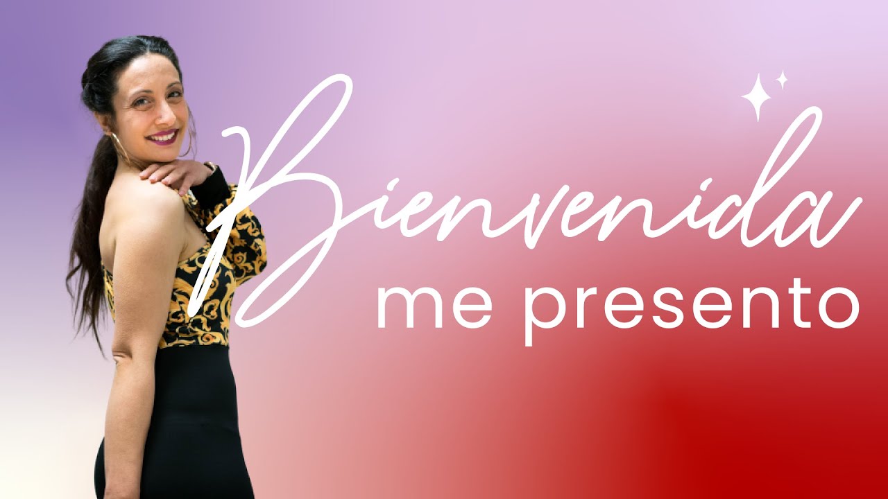 Bienvenida ♥ Me presento - YouTube