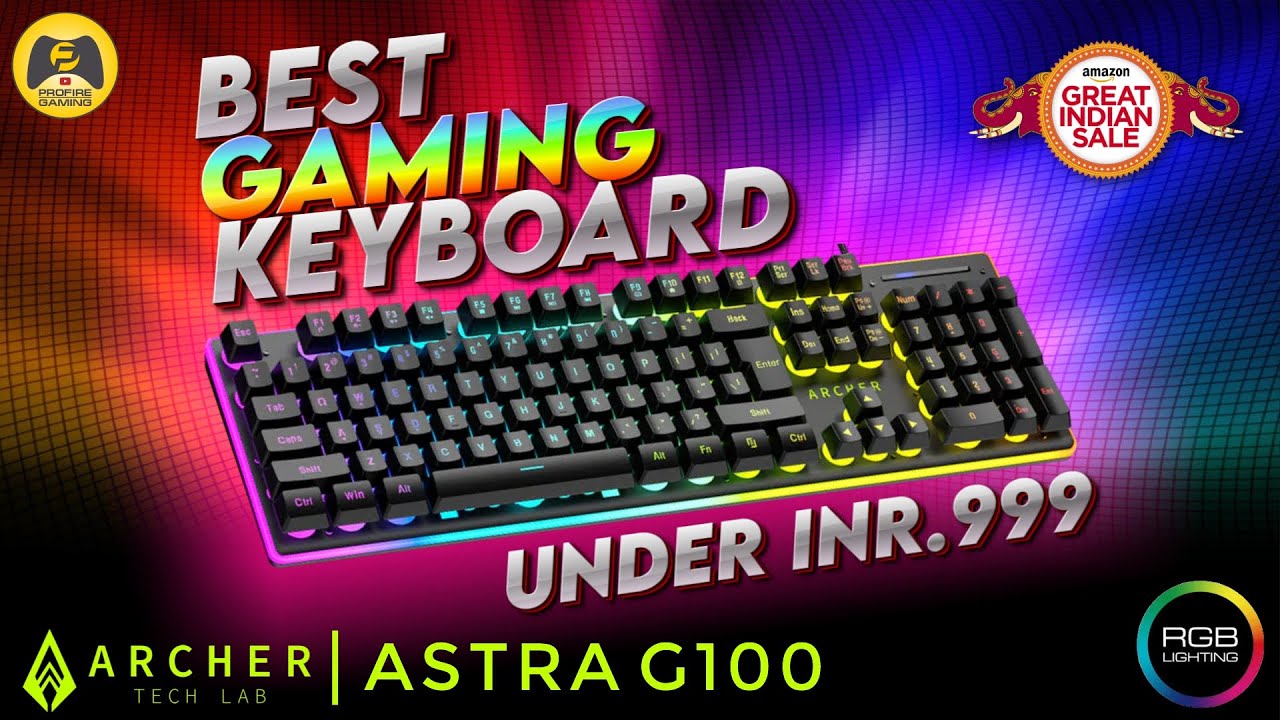 Archer Astra G100 Unboxing & Features [Hindi] | Customizable Semi ...