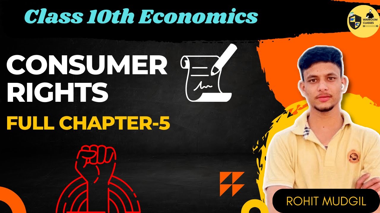 Consumer Rights | Chapter-5 | Class 10th | NCERT | Economics | COPRA ...