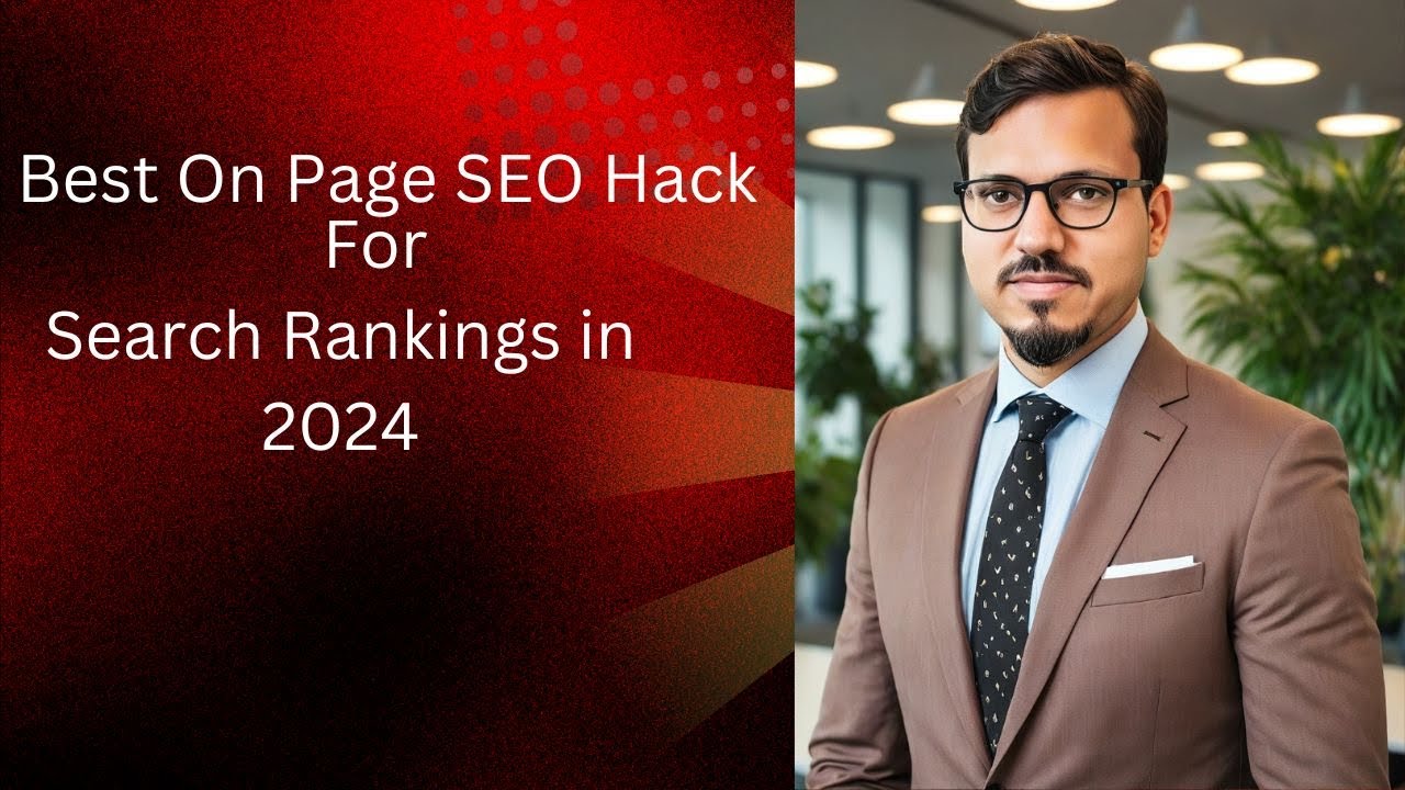 The On Page SEO Hack That's Revolutionizing Search Rankings 2024 - YouTube