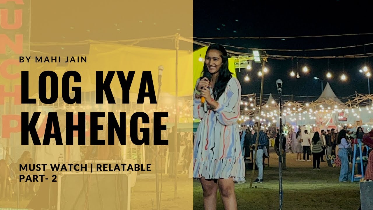 LOG KYA KAHENGE | part-2 | locals | Mahi Jain| shayari | poem - YouTube