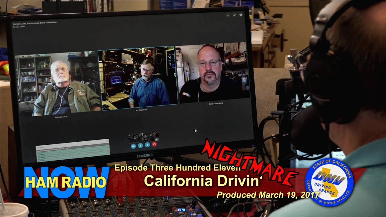 HRN 311: California Drivin' (or... California Nightmare) on Ham Radio ...