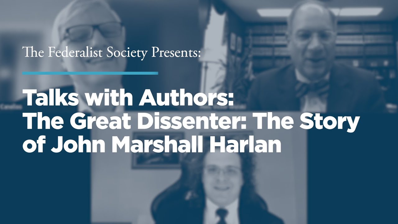 Talks with Authors: The Great Dissenter: The Story of John Marshall ...