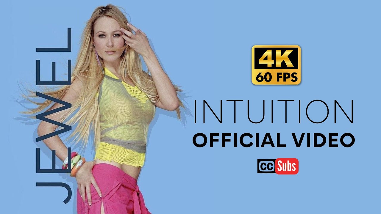 [4K] Jewel - Intuition (Official Video) - YouTube