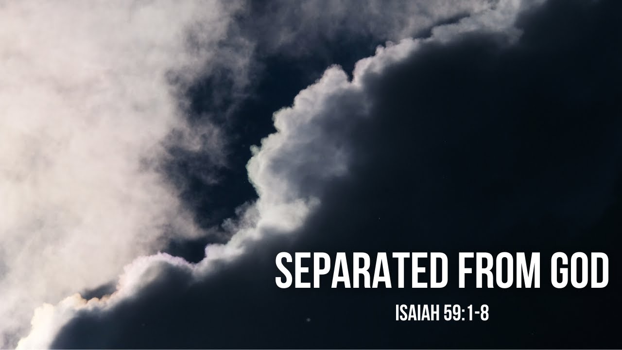 Separated from God - February 20, 2022 - YouTube