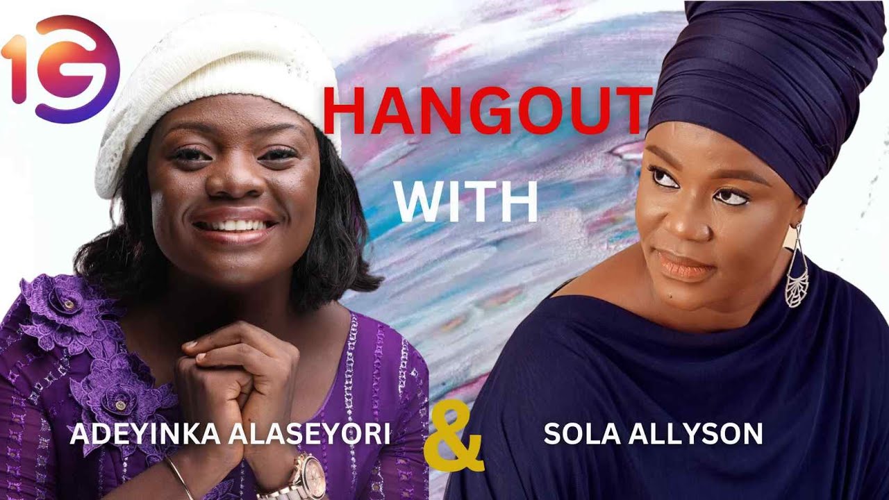 SOLA ALLYSON AND ADEYINKA ALASEYORI STAGE HANGOUT - YouTube