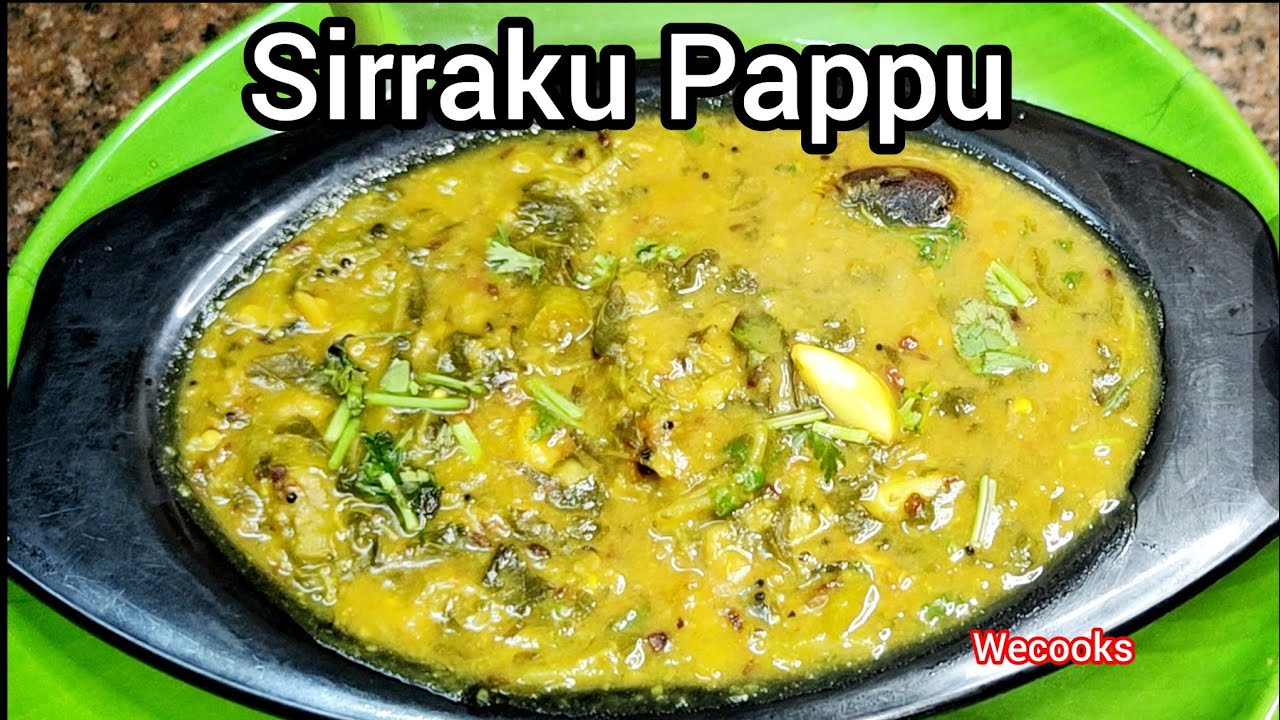Sirraku Kandipappu Recipe in Telugu/Aaku kura pappu/ Chirraku Pappu ...