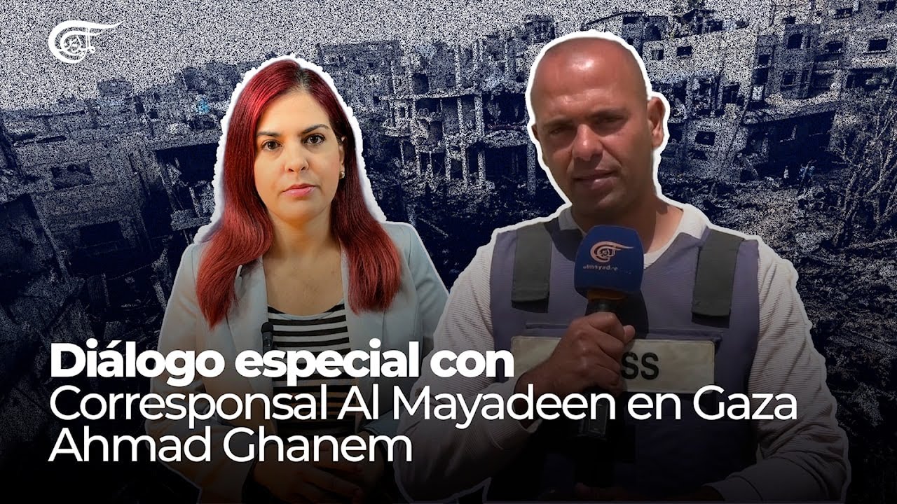 Diálogo especial con Corresponsal Al Mayadeen en Gaza Ahmad Ghanem ...