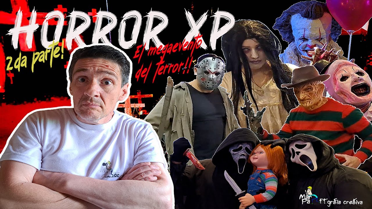 HORROR XP 2024! todo bien en esta horrorosa y fantastica expèriencia ...