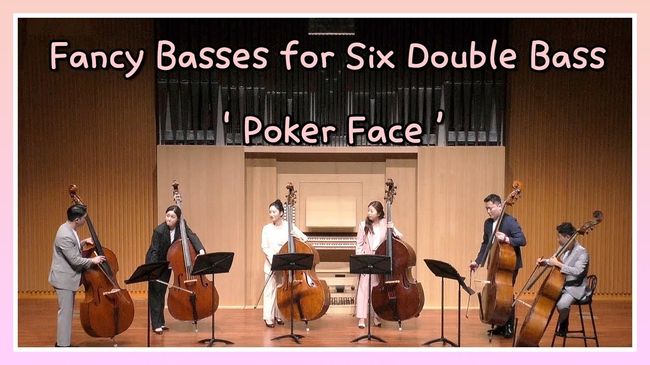 Fancy Basses For 6 Double Bass - Pokerface - YouTube