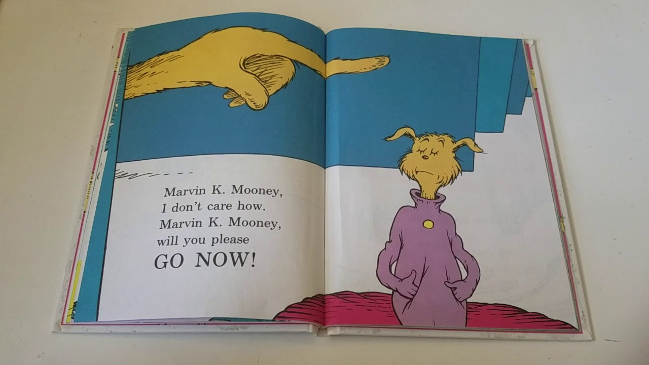 Marvin K. Mooney Will You Please Go Now! by Dr. Seuss - YouTube