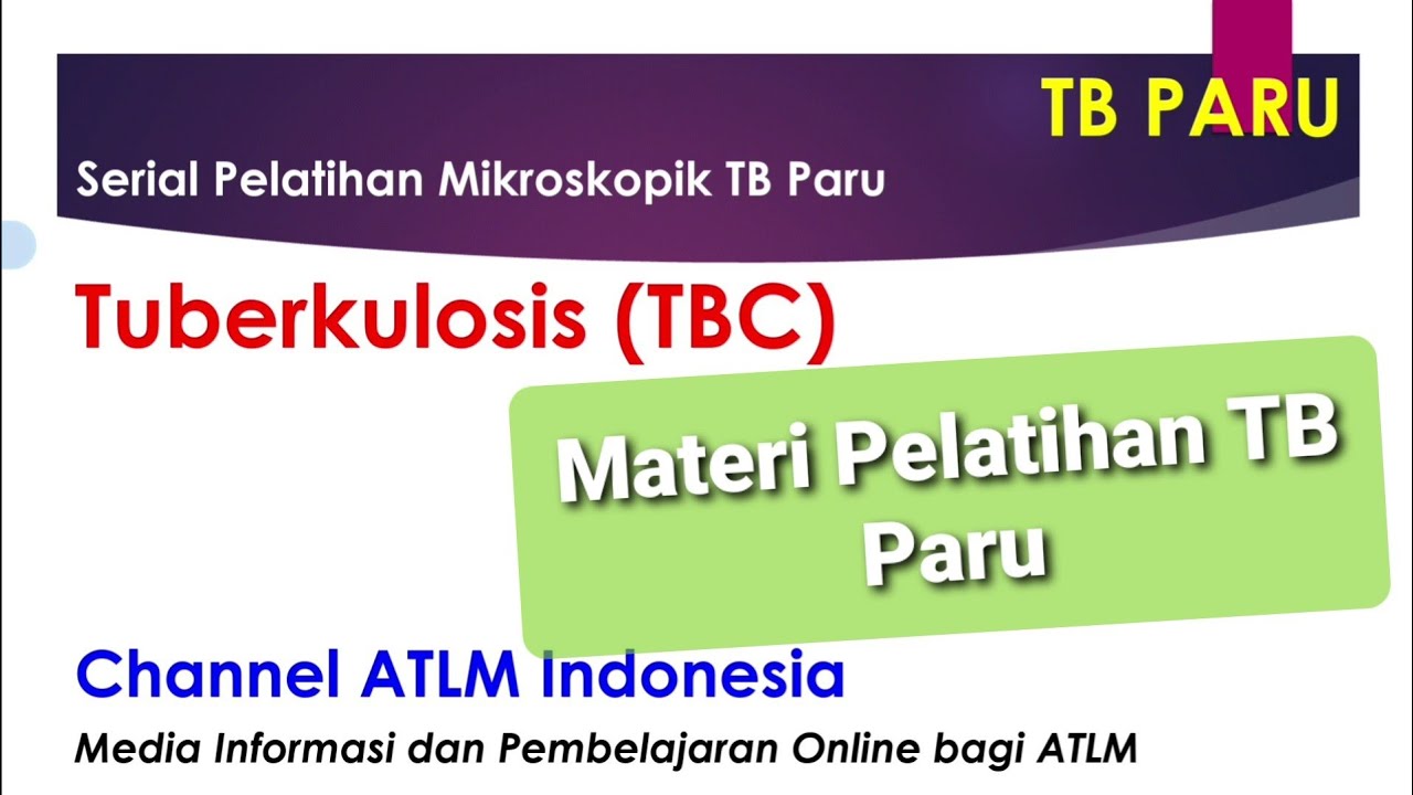TB Paru 1: Tuberkulosis (TBC) - YouTube
