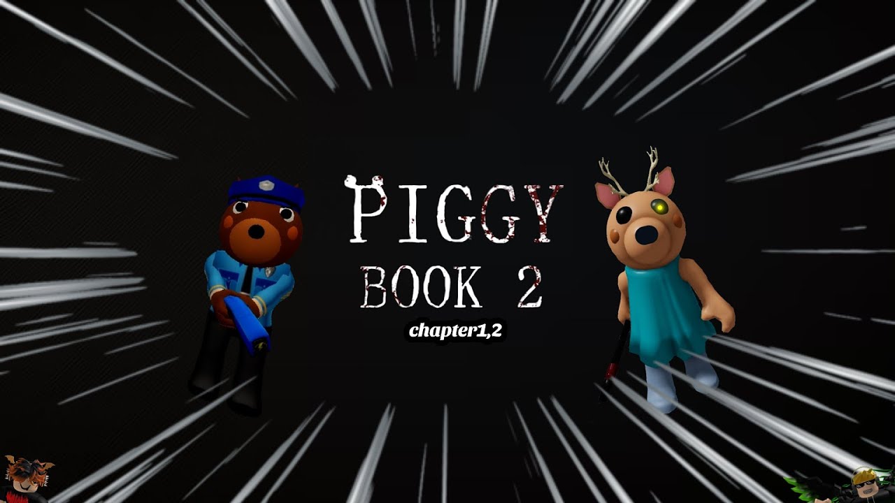 PIGGY BOOKS 2 CHAPTER 1,2!!!! (z mobopostem) - YouTube