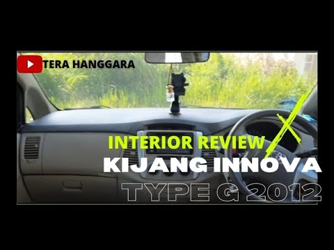 TOYOTA INNOVA TYPE G 2012- Interior Review- Simple and Comfortable for ...