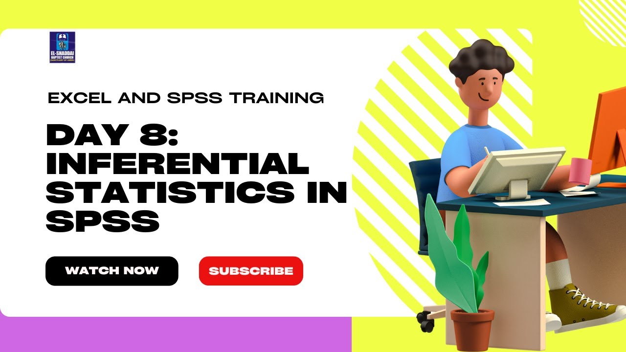 Day 8: Inferential Statistics in SPSS | 07OCT24 - YouTube