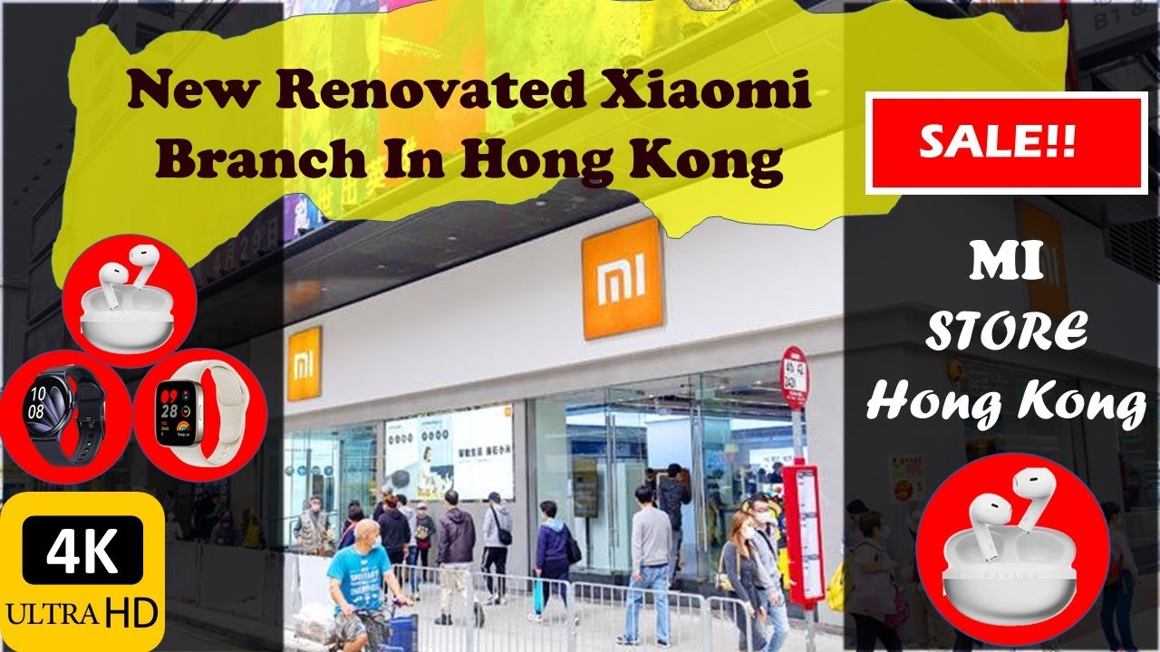 [4K] 🏙️ Exploring Mi Xiaomi Store in Hong Kong | A Brand New Experience ...