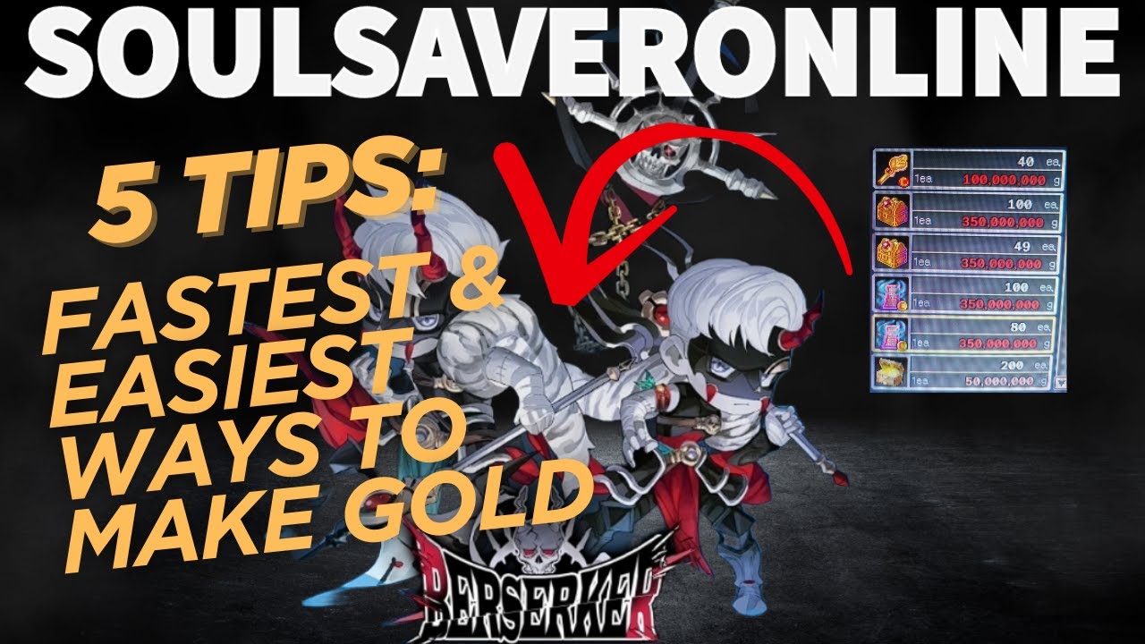 Soul Saver Online: Fastest & Easiest Ways to Make Gold Tips (2024 Guide ...