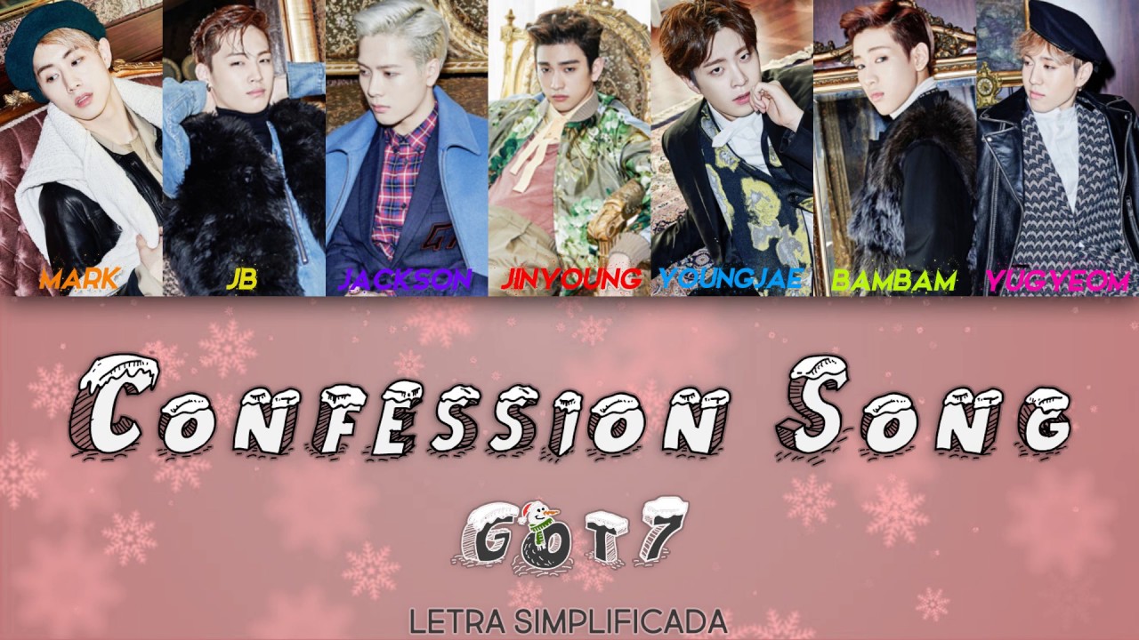 Como Cantar Confession Song - GOT7 (Letra Simplificada) - YouTube