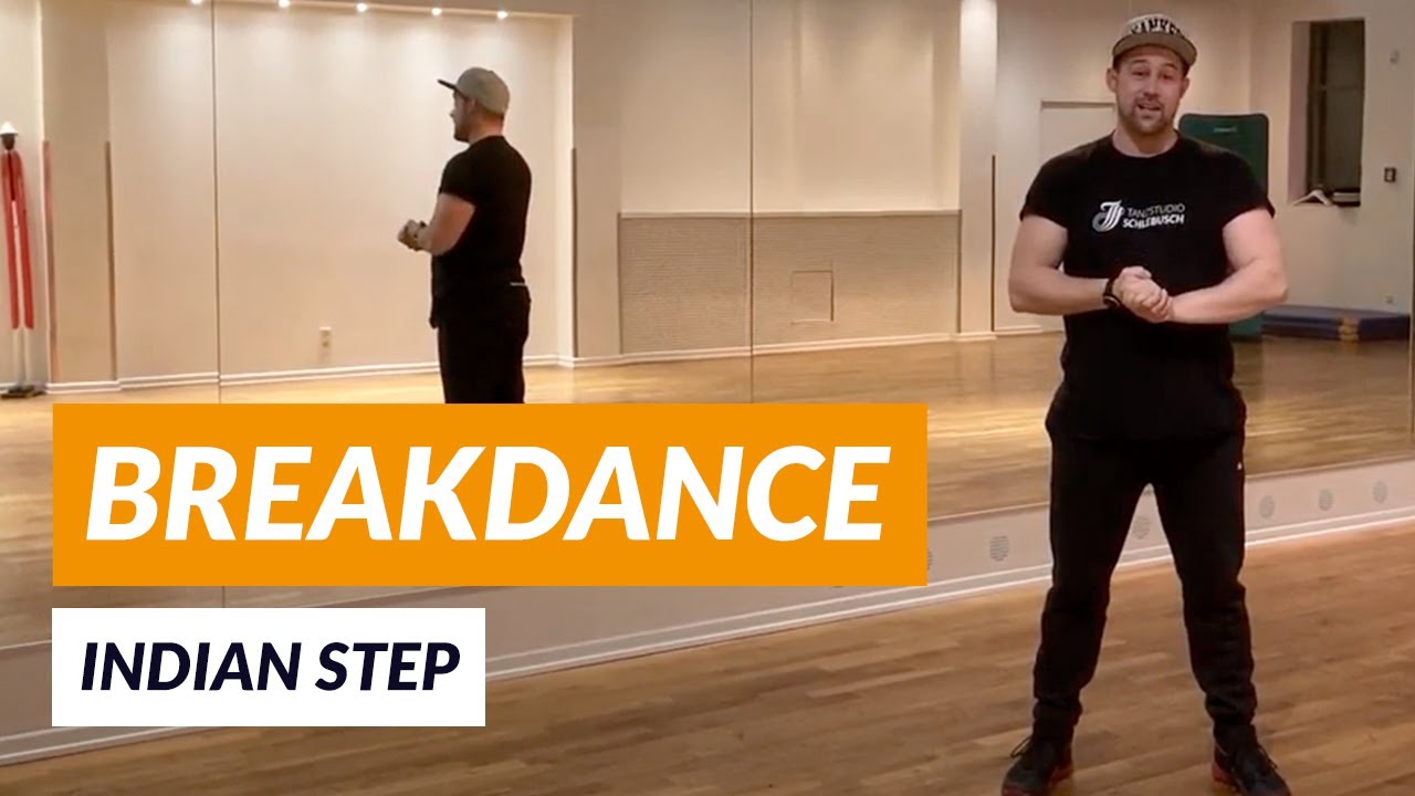 Breakdance - Indian Step - YouTube