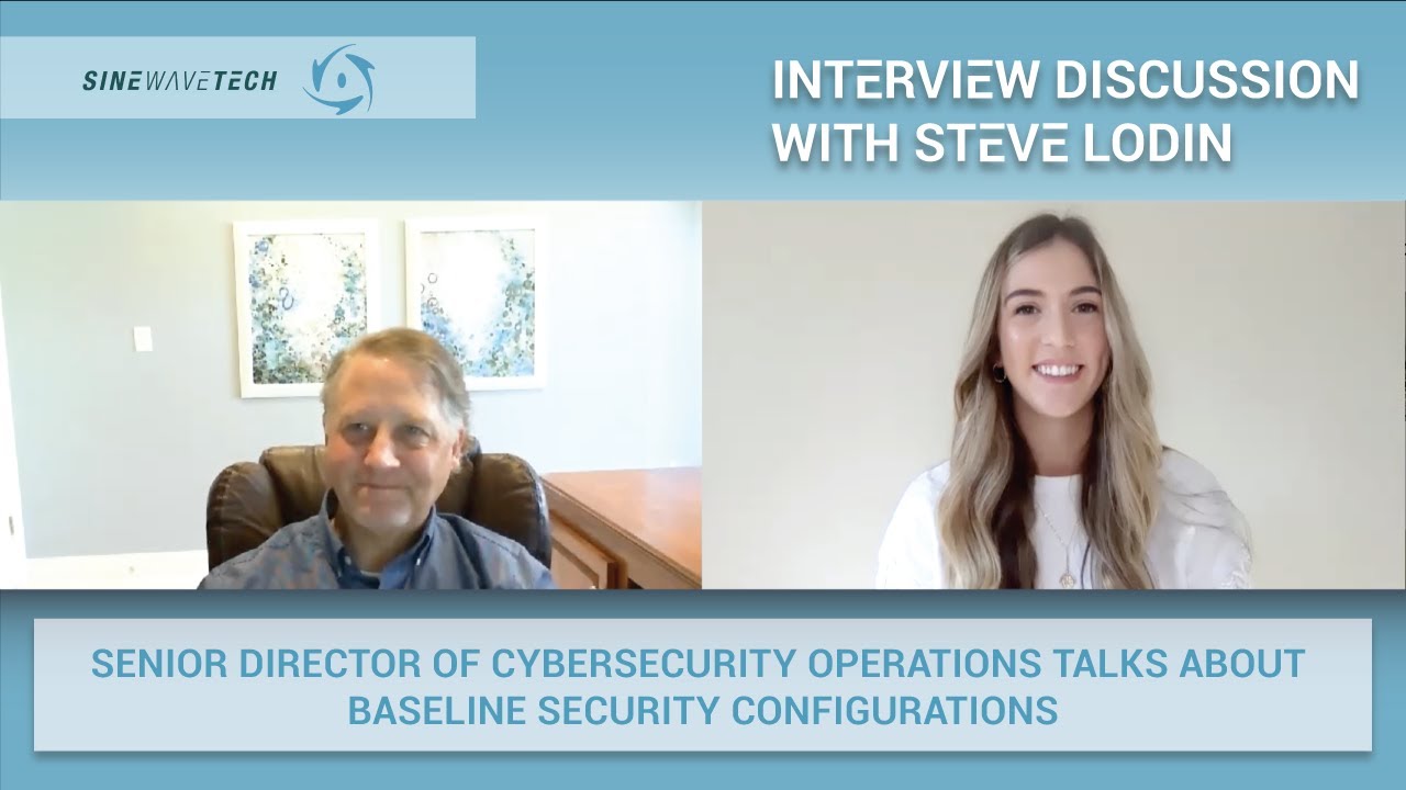 Let's Talk Baseline Security Configurations with Steve Lodin - YouTube