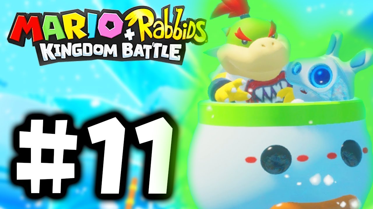 Mario + Rabbids Kingdom Battle Episode 11 - BOWSER JR'S ICY SCHEME ...