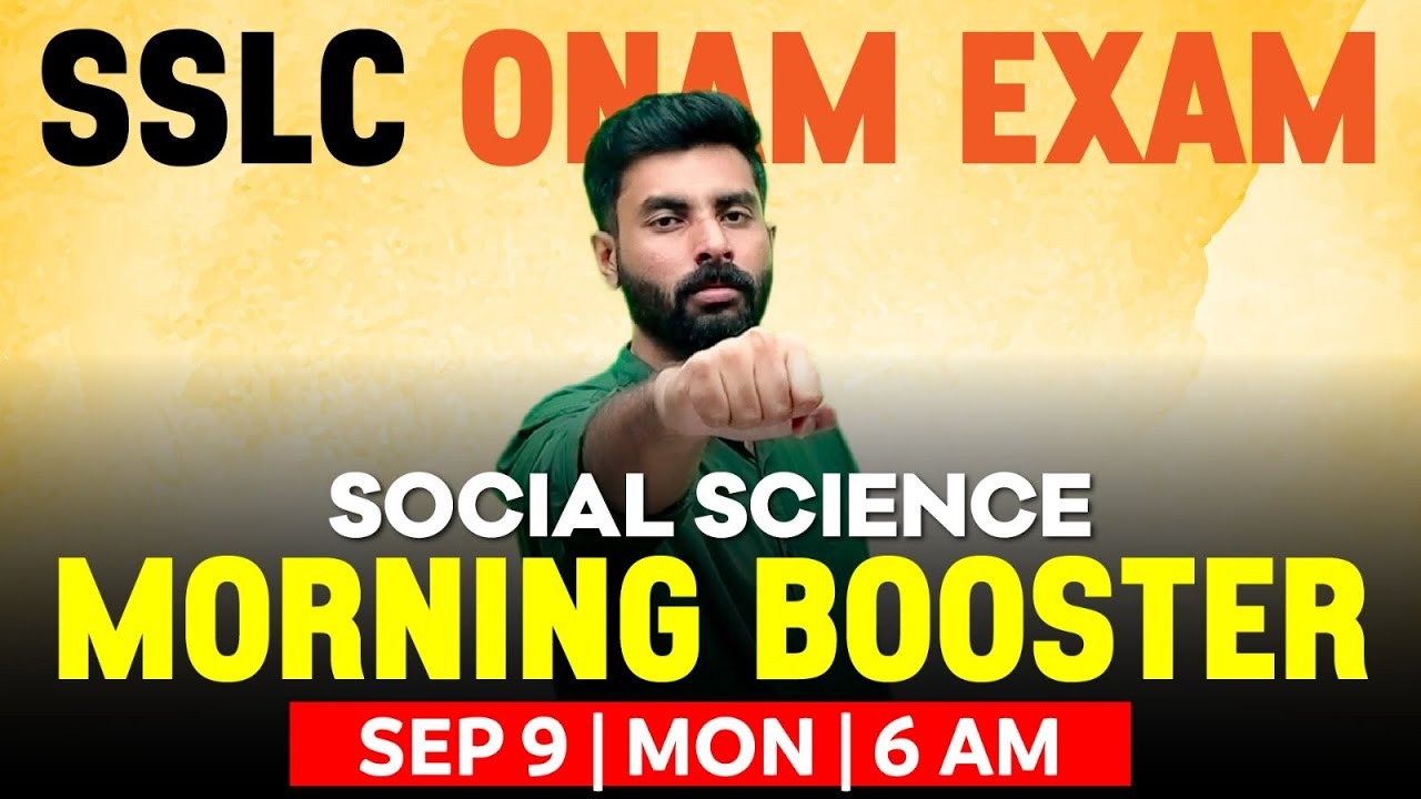 SSLC Social Science | Onam Exam Morning Booster | Exam Winner SSLC ...