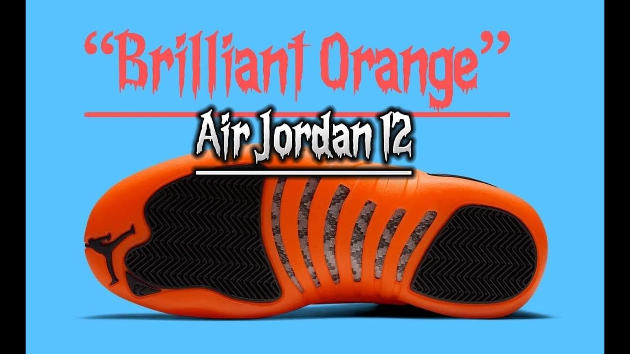 Air Jordan 12 “Brilliant Orange” - Detailed Look + Price and Date ...