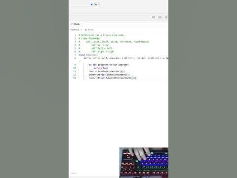 Leetcode #105: Construct Binary Tree from Preorder and Inorder Traversal #coding #python - YouTube