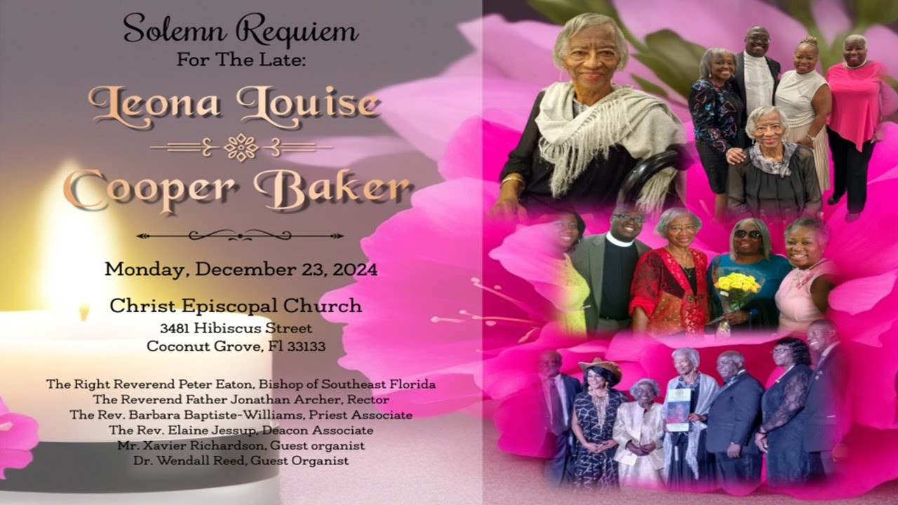 Solemn Requiem For The Late Leona Louise Cooper Baker - YouTube