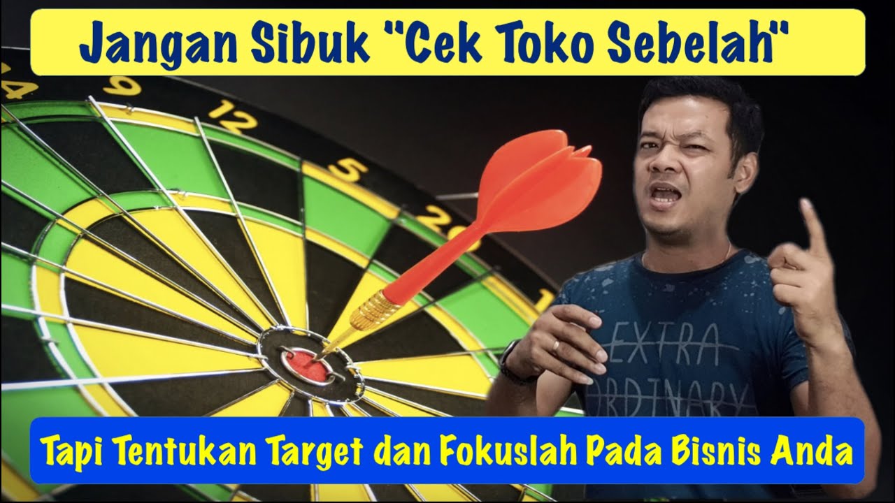 Pentingnya Fokus Pada Target Dalam Berbisnis di Marketplace - YouTube