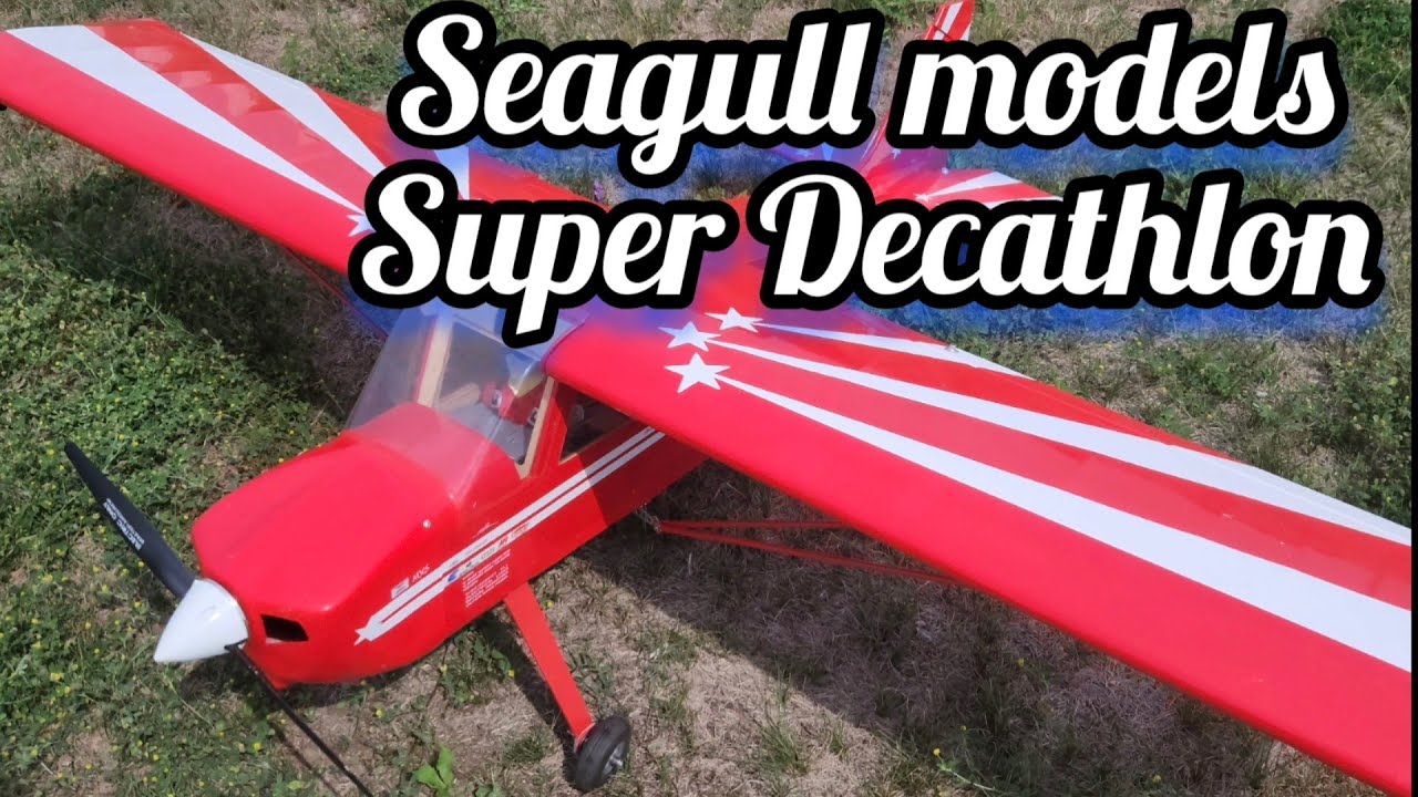 Seagull models super decathlon 68inch. - YouTube