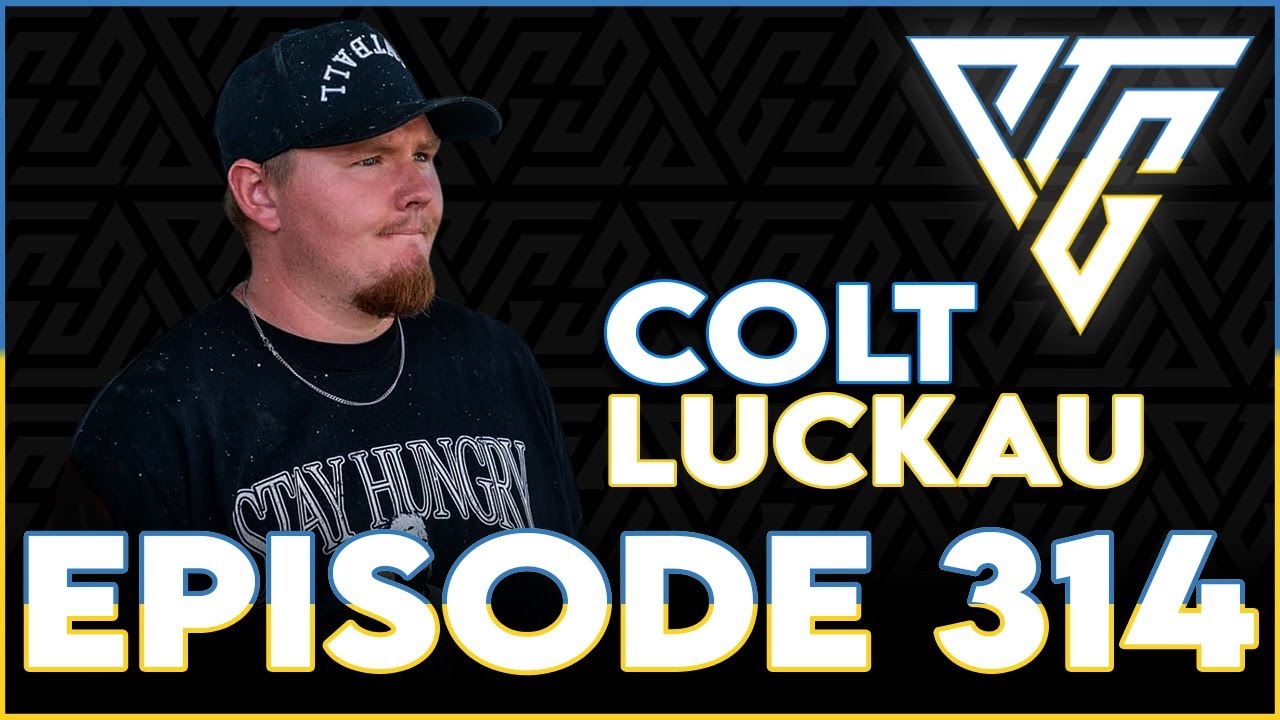 #314 - Colt Luckau - YouTube