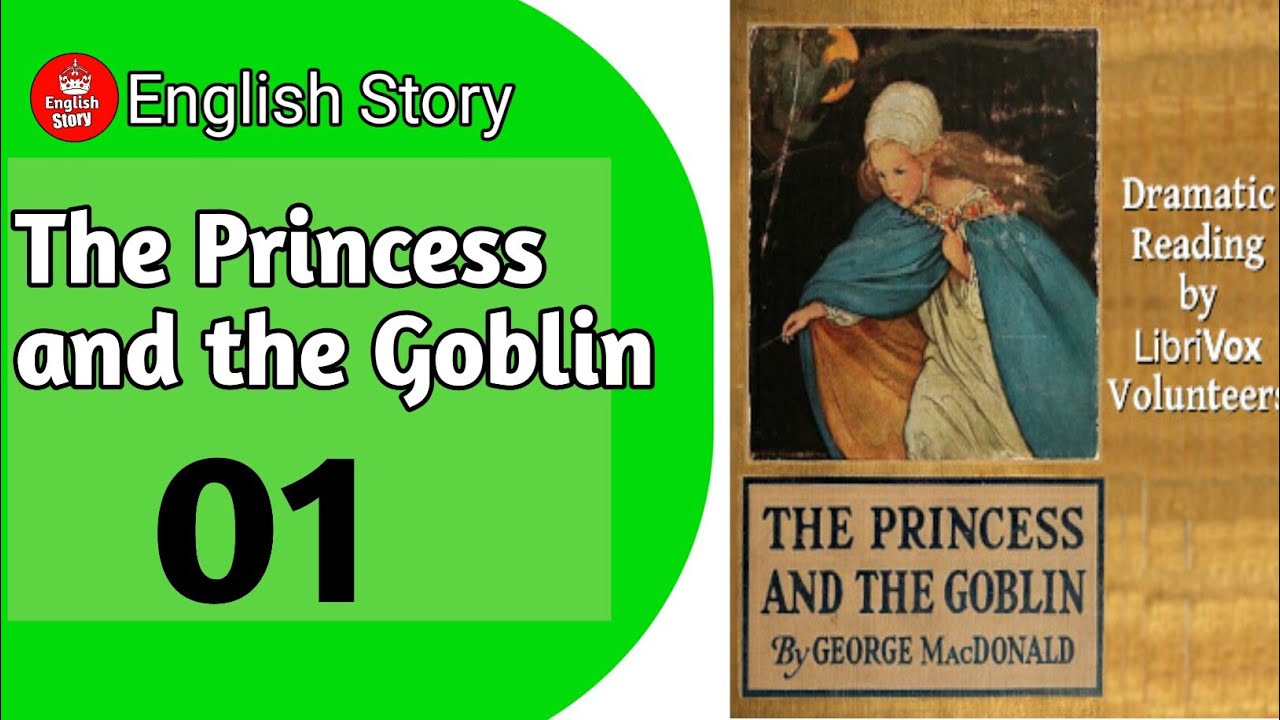 The goblin and the princess (Dramatic Reading)|| English story 2020 ...