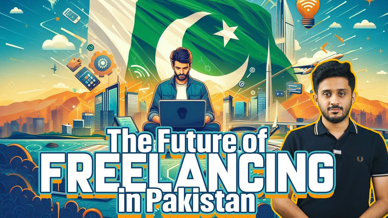 The Future of Freelancing in Pakistan | Freelancing Opportunities ...