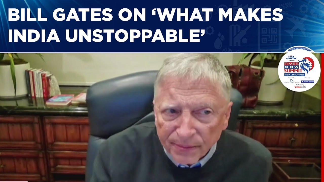 Bill Gates, Co-Chair, Bill & Melinda Gates Foundation On 'What Makes ...