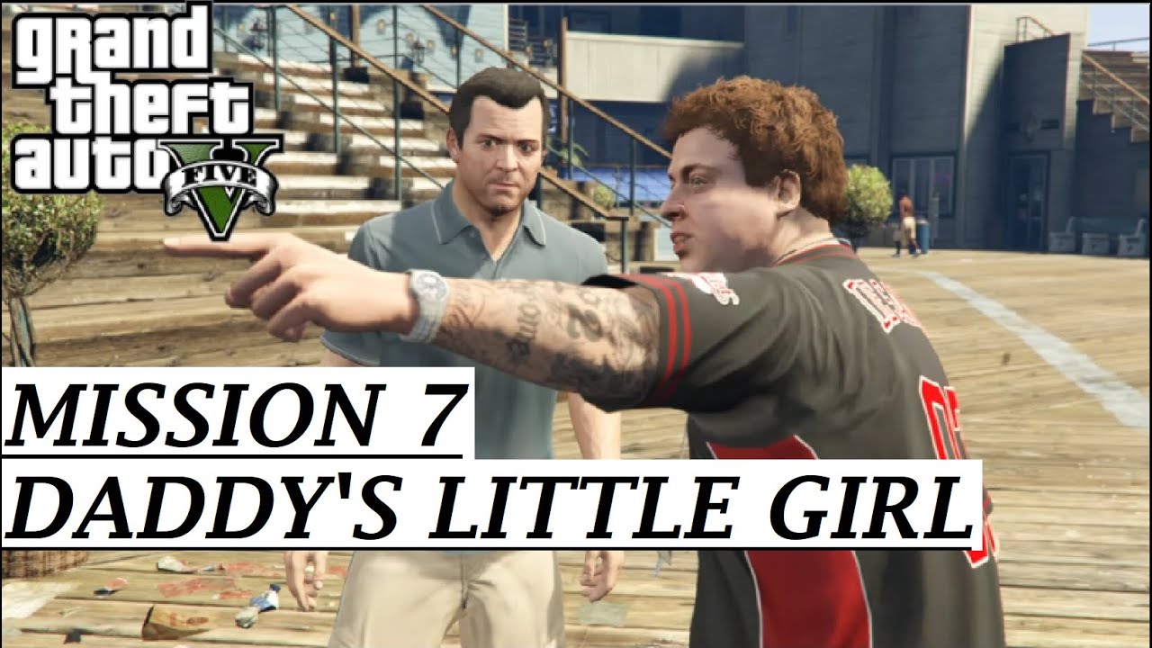GTA 5 - Mission #7 - Daddy's Little Girl - YouTube