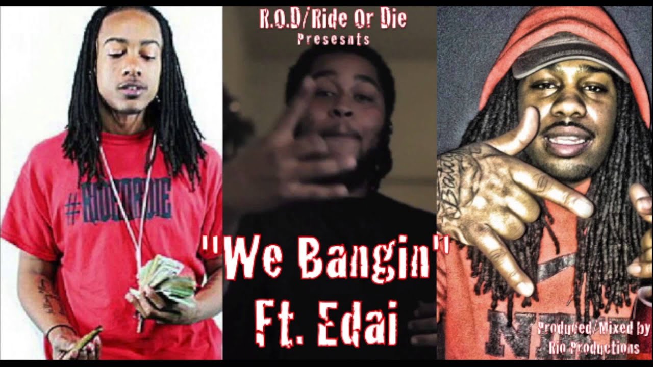 ROD - We Bangin Ft. Edai (Produced/Mixed by @RioProdBXC) #ROD #600 ...